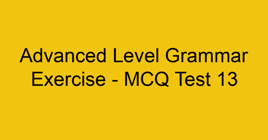 Advanced English Grammar Tests - English Tests Online