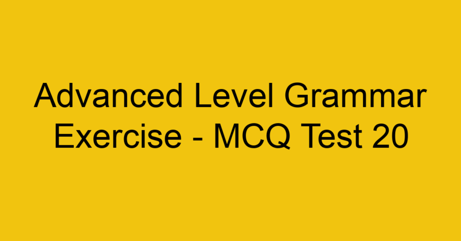 Advanced English Grammar Tests - English Tests Online