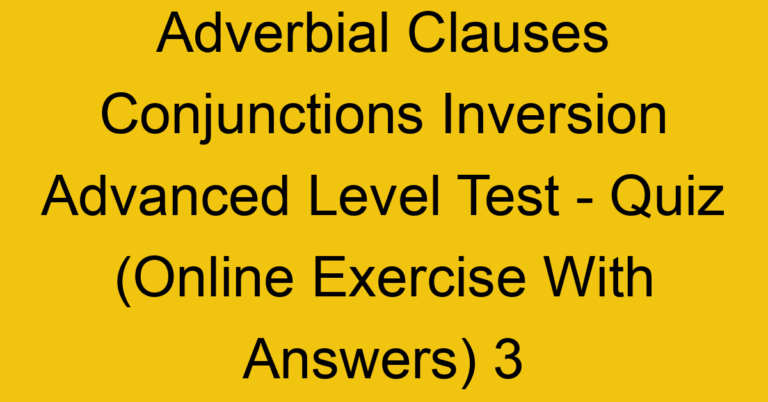 Inversions (Inverted Structures) - English Tests Online
