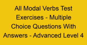All Modal Verbs Test Exercises - Multiple Choice Questions With Answers ...