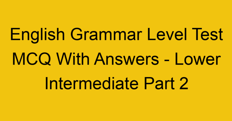 ESL C2 Level MCQ Test With Answers PROFICIENCY TEST 1