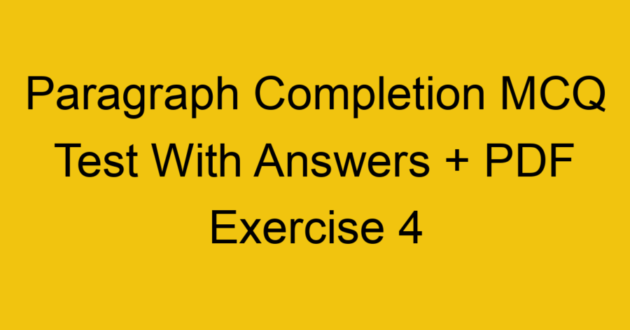Paragraph Summarizing MCQ Test With Answers + PDF Exercise 1