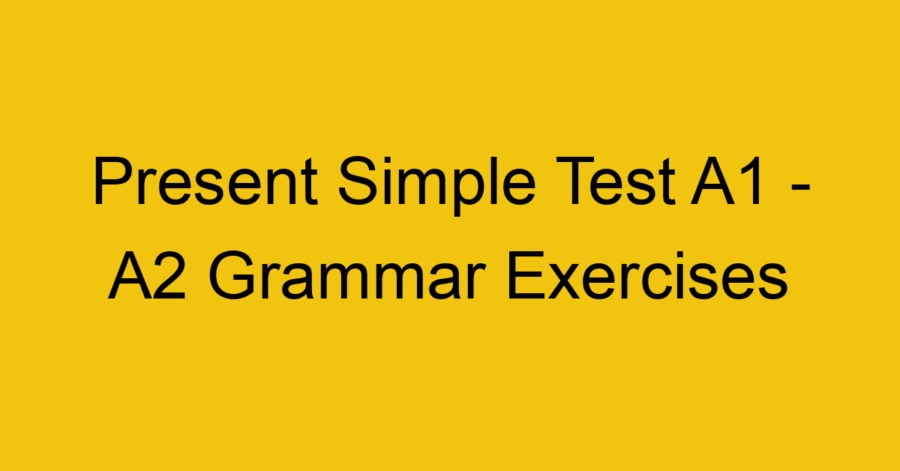 Quantifiers 1 Test A1 - A2 Grammar Exercises