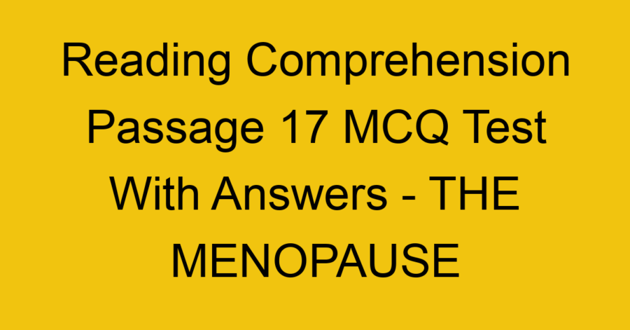 Reading Comprehension Passage 19 MCQ Test With Answers - TWO GREAT ...