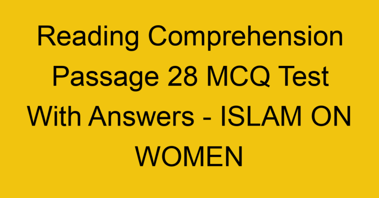 Reading Comprehension Passage 30 MCQ Test With Answers - TO EACH WHAT ...