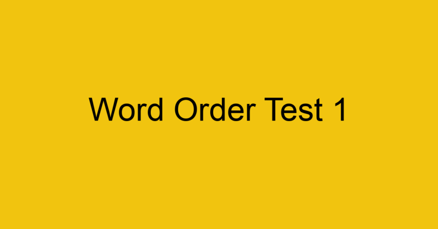Grammar, Word Order, Punctuation Diagnostic Test With Answers 5