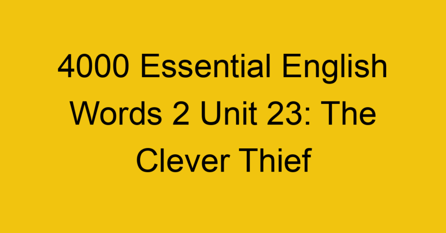 4000 Essential English Words 2 Unit 20: Albert Einstein