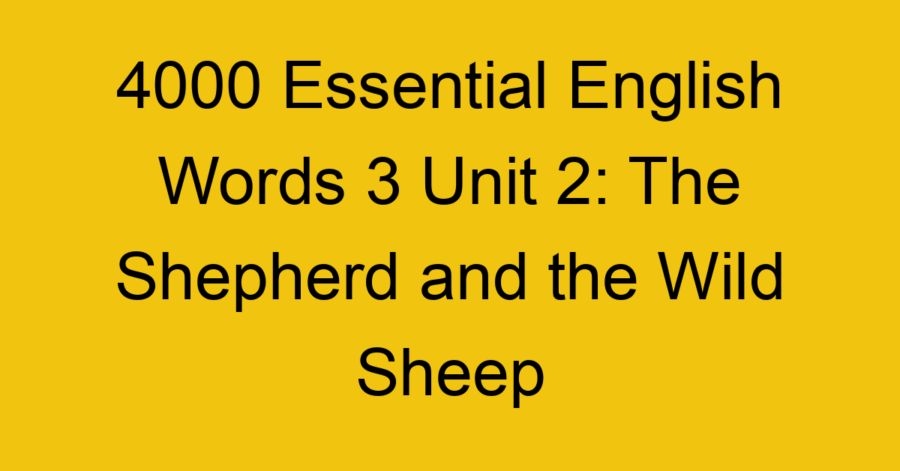 4000 Essential English Words 2 Unit 30: The Taxi Driver